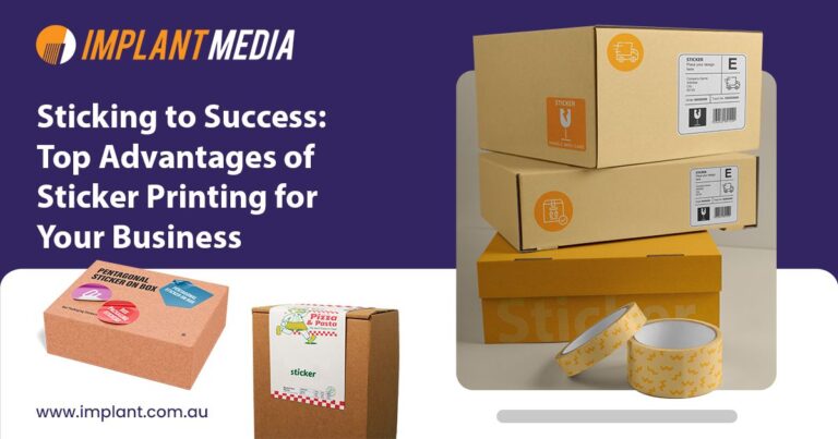 Boost Your Business with Sticker Printing| Implant Media